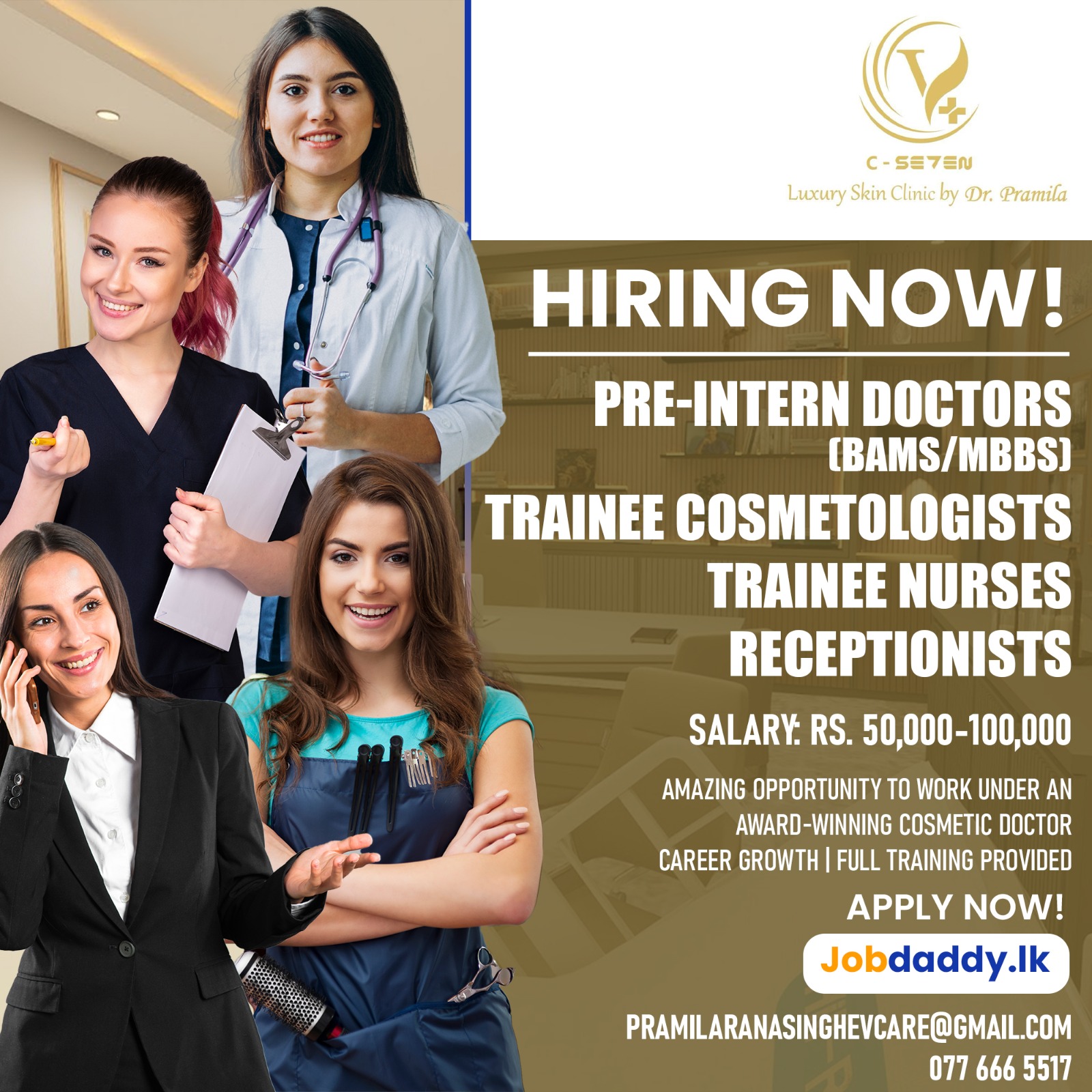 Pre-Intern Doctors (BAMS/MBBS) / Trainee Cosmetologists / Trainee Nurses / Receptionists ...